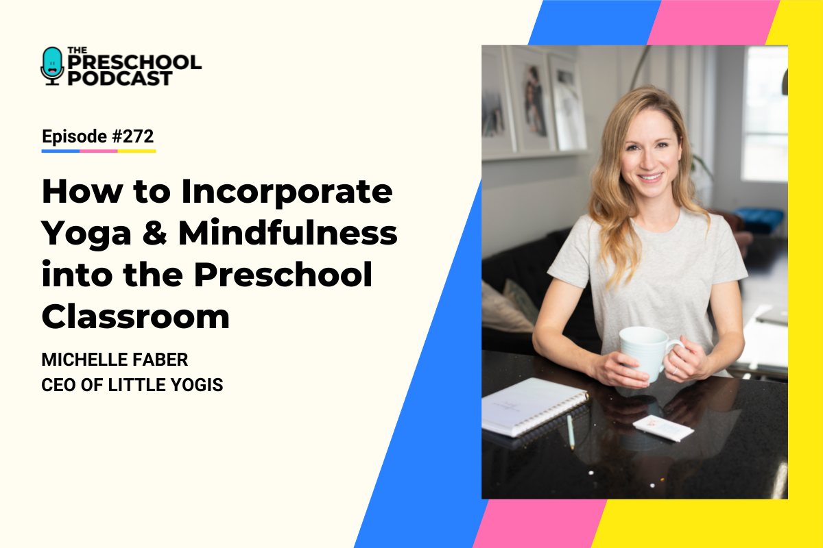 How to Incorporate Yoga & Mindfulness into the Preschool Classroom | Lillio